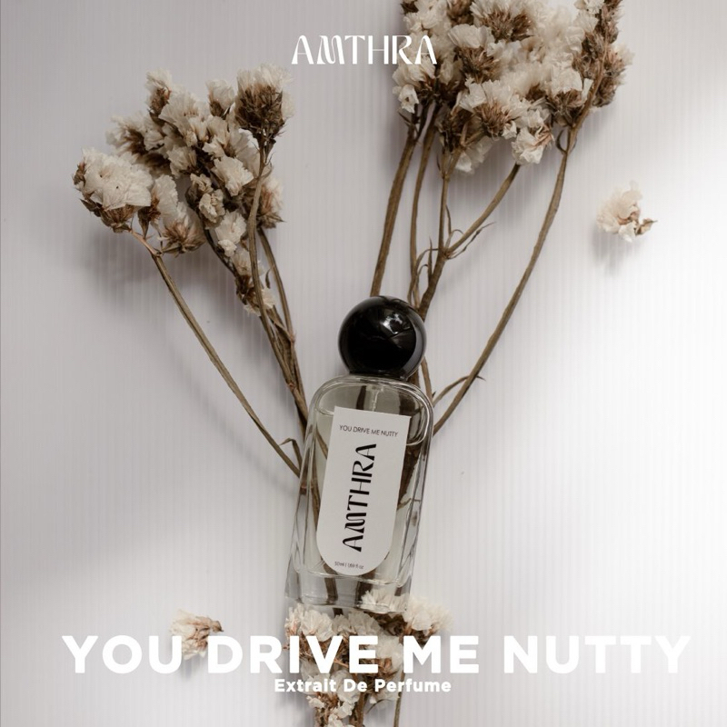 Jual AMTHRA You Drive Me Nutty | Parfum Lokal | Warm, Sweet 50ml ...