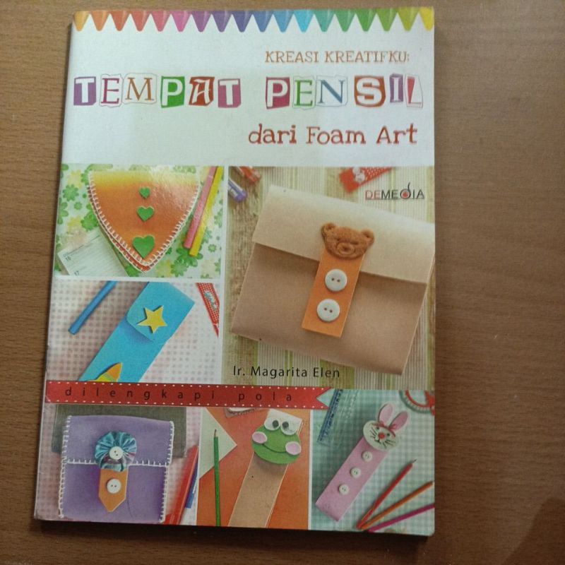 Jual Buku Kreasi Kreatif ku Tempat Pensil dari Foam Art | Shopee Indonesia