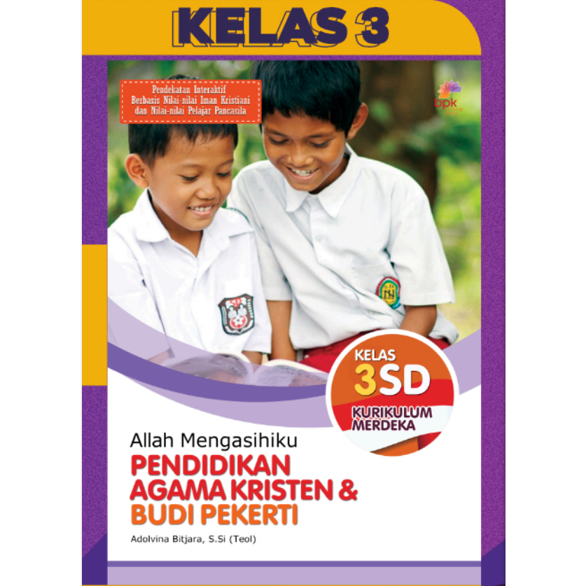Jual Buku PENDIDIKAN AGAMA KRISTEN KELAS 3 SD KURIKULUM MERDEKA BPK ...