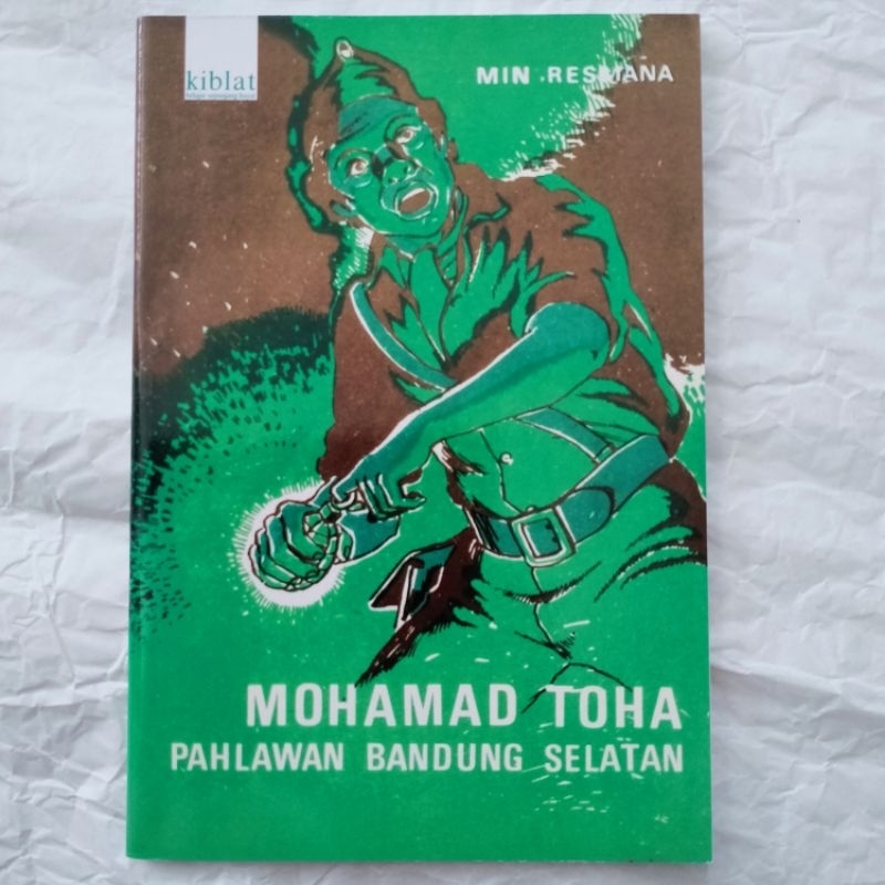 Jual Mohamad Toha Pahlawan Bandung Selatab Min Resmana buku cerita pahlawan Indonesia untuk anak ...