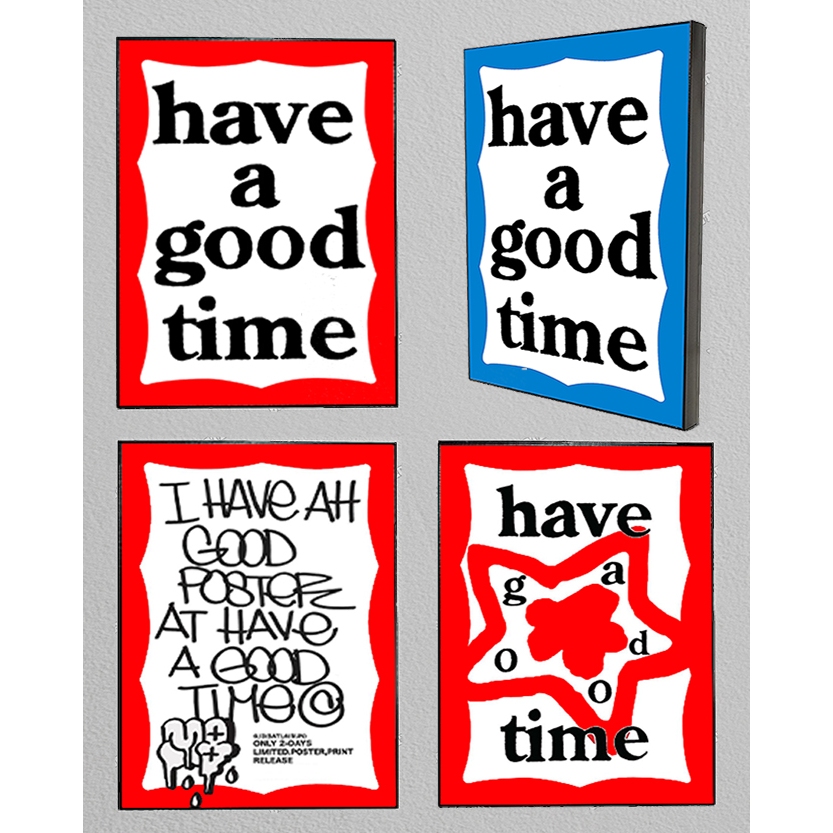 Jual HAVE A GOOD TIME : Poster + Frame / Bingkai Ukuran 45x30 : HAVE A ...