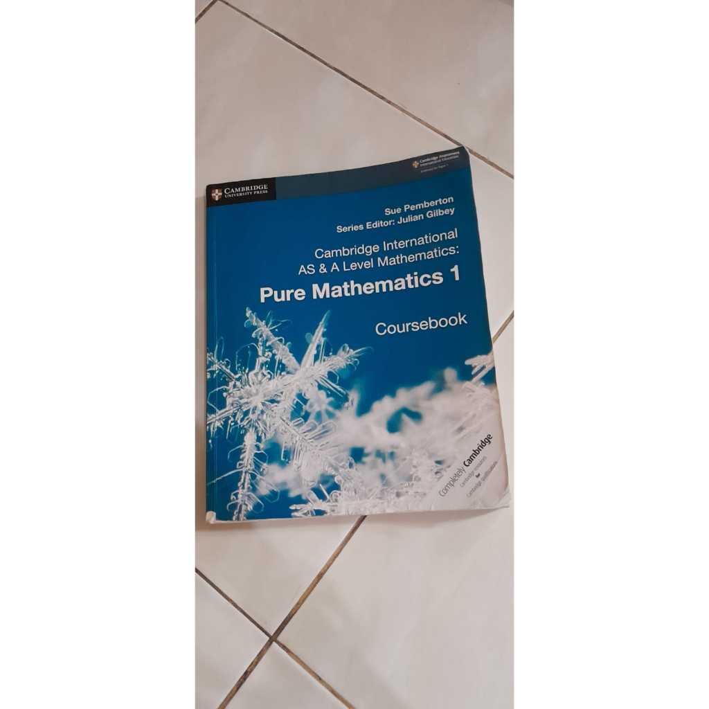 Jual Cambridge International AS & A Level Mathematics: Pure Mathematics 1 Coursebook / Cambridge ...