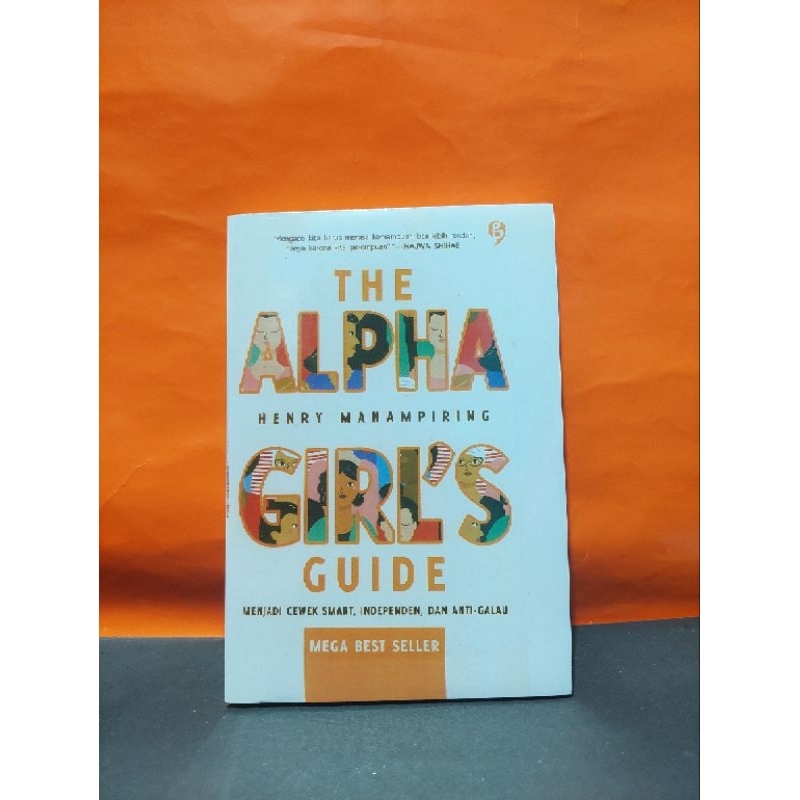 Jual buku the alpha girls guide - ditulis: Henry Manampiring | Shopee ...