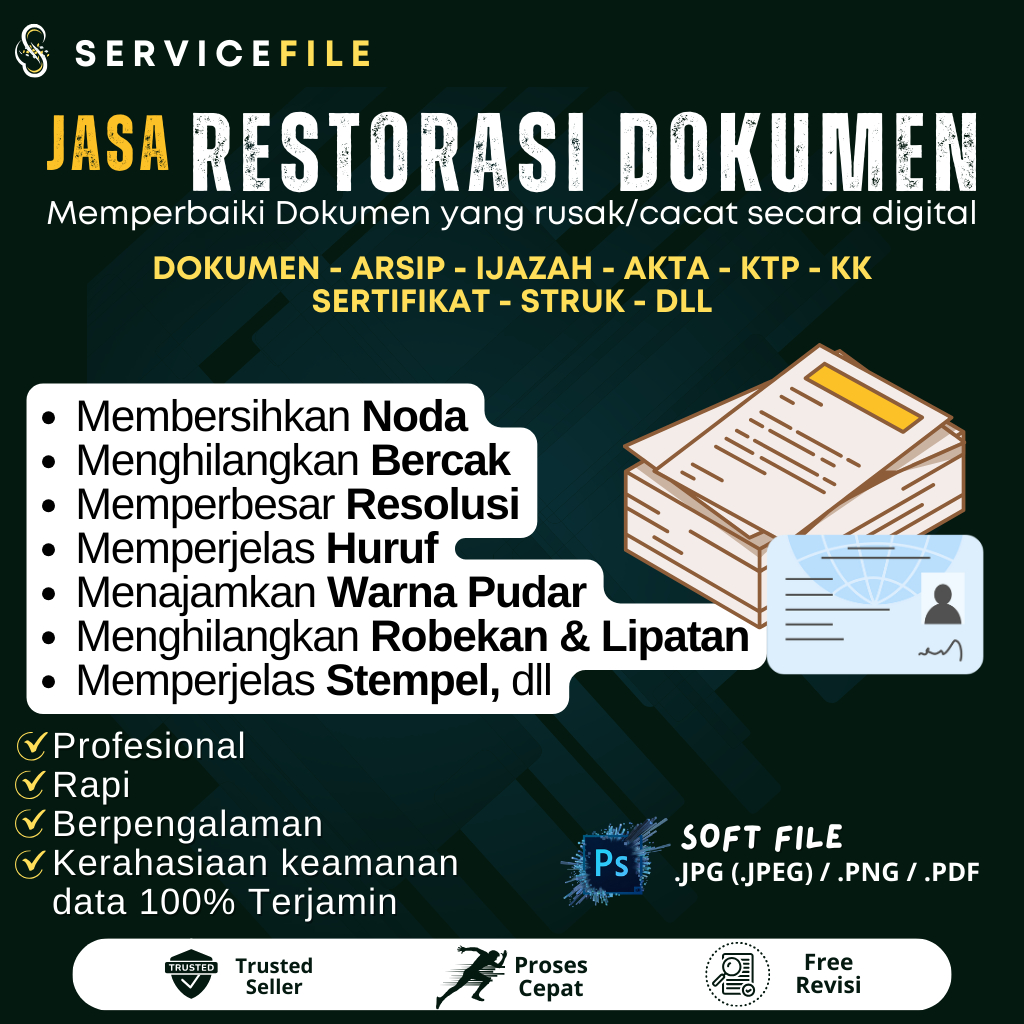 Jual Memperbaiki Dokumen / Akta / Sertifikat / Ijazah / KK/ KTP / Struk dll, secara Digital ...