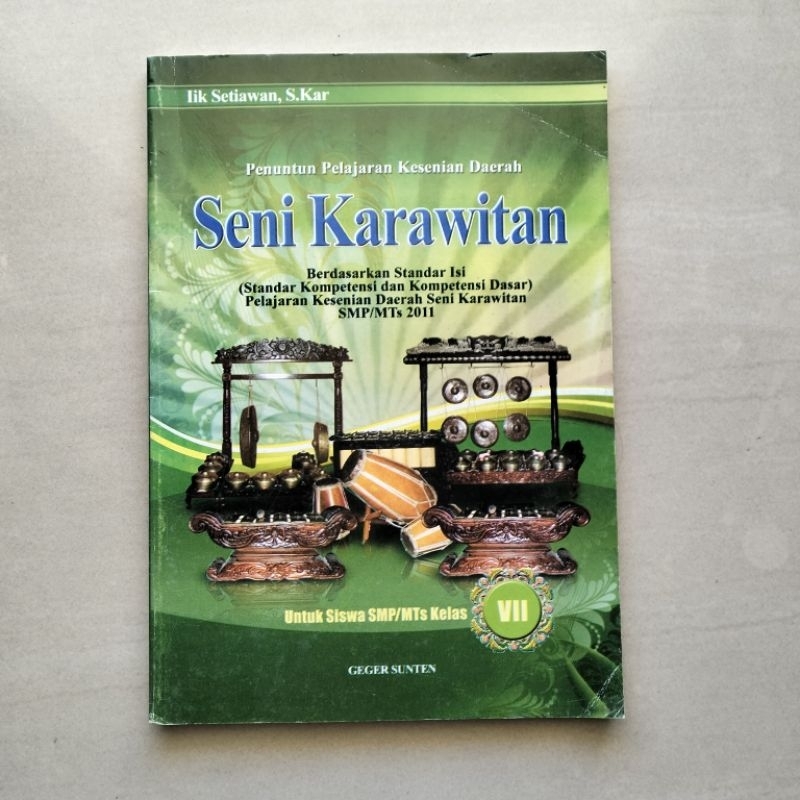 Jual Buku Seni Karawitan Kelas Vii Smp Geger Sunten Oleh Lik Setiawan S Kar Shopee Indonesia