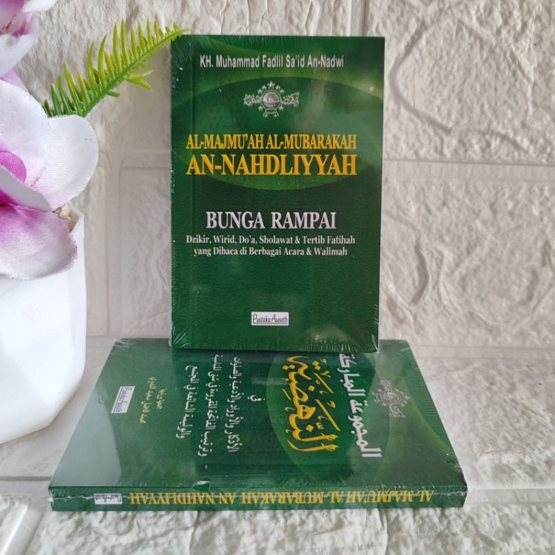 Jual buku BUNGA RAMPAI Al Majmuah Al Mubarakah An Nahdliyyah majmu ...
