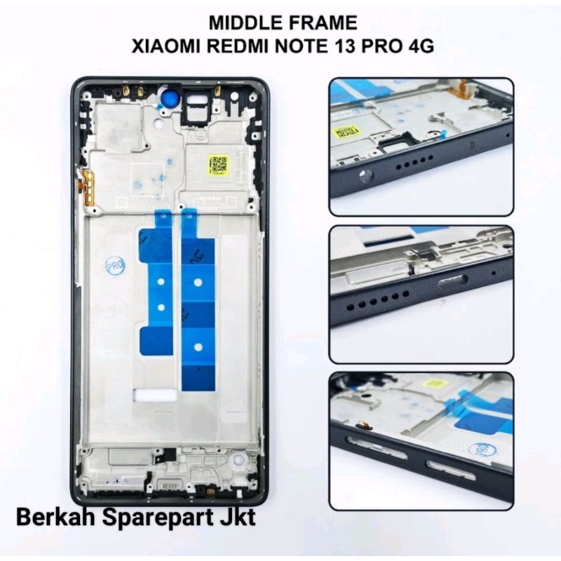 Jual TULANG MIDDLE FRAME XIAOMI REDMI NOTE 13 PRO 4G+BAZEL | Shopee ...