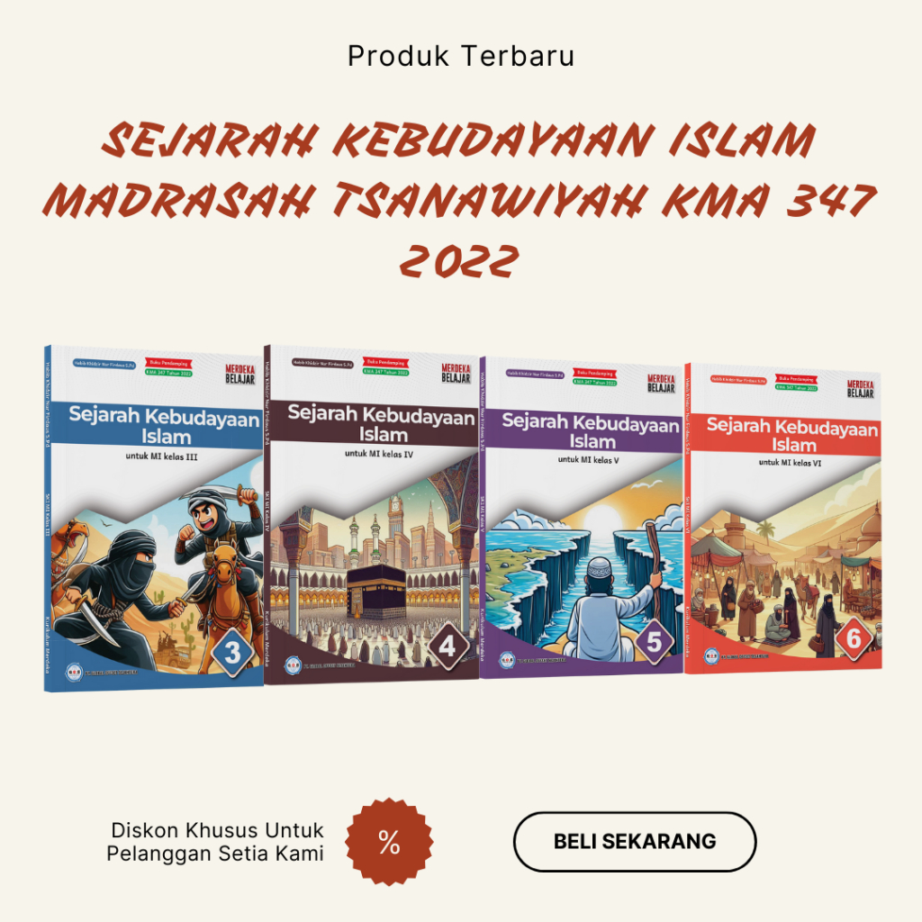 Jual Buku Pendamping Sejarah Kebudayaan Islam Untuk Madrasah Ibtidaiyah (MI) Kelas 3 4 5 6 - PT ...