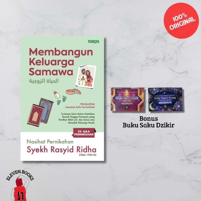 Jual BUKU ORIGINAL MEMBANGUN KELUARGA SAMAWA - Muhammad Rasyid Ridha ...
