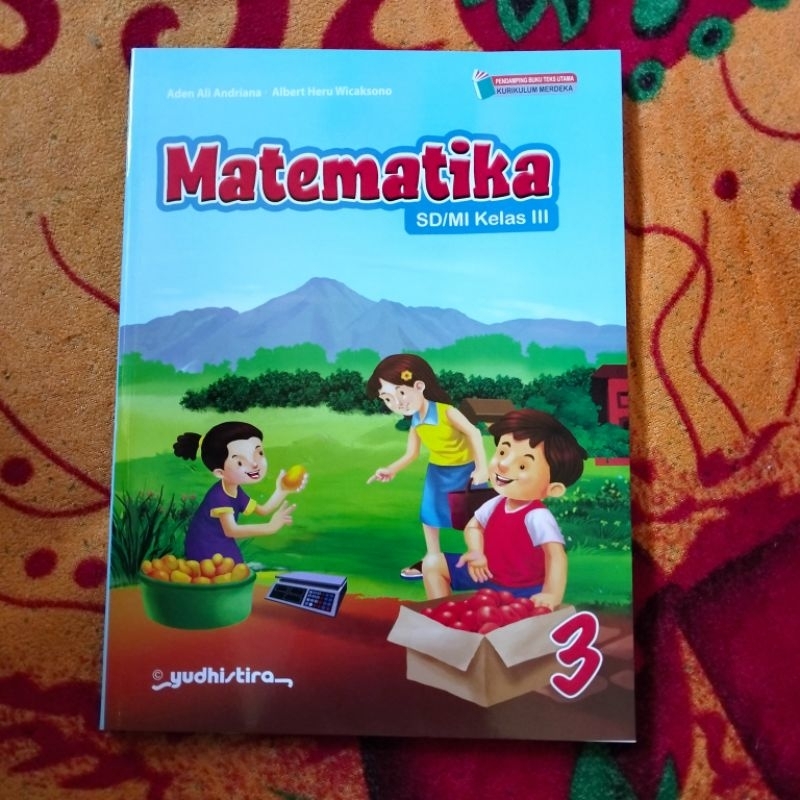 Jual ORIGINAL BUKU MATEMATIKA KELAS 3 SD/MI KURIKULUM MERDEKA | Shopee Indonesia