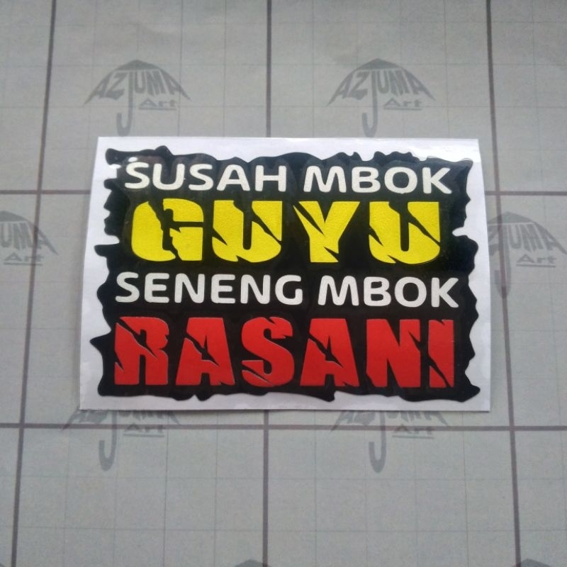 Jual Sticker KATA KATA VIRAL SUSAH MBOK GUYU SENENG MBOK RASANI ...