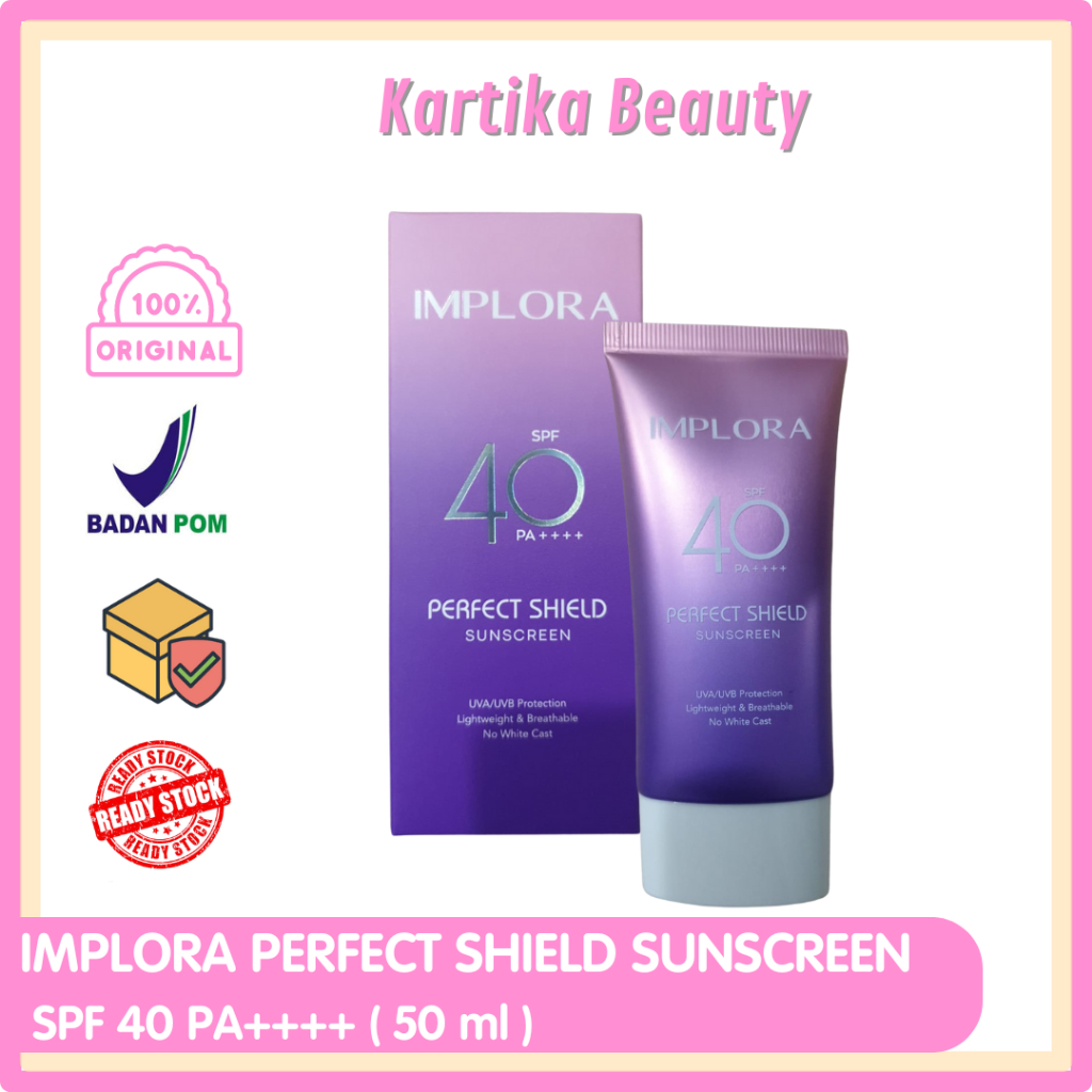 Jual IMPLORA PERFECT SHIELD SUNSCREEN SPF40 PA++++ 50ML SUNBLOK WAJAH ...