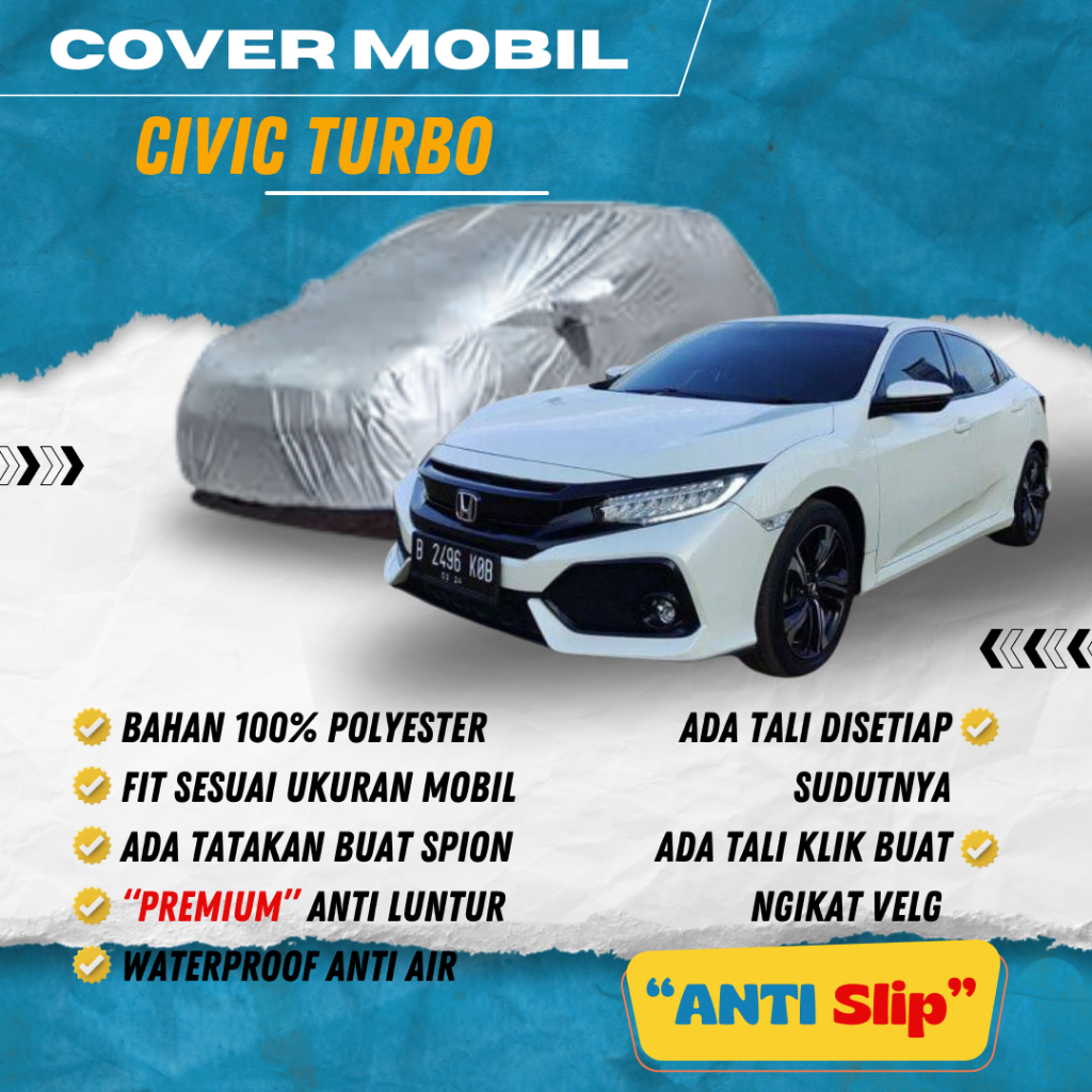 Jual Cover Mobil CIVIC TURBO Premium Bahan 100% Polyester Anti Luntur ...