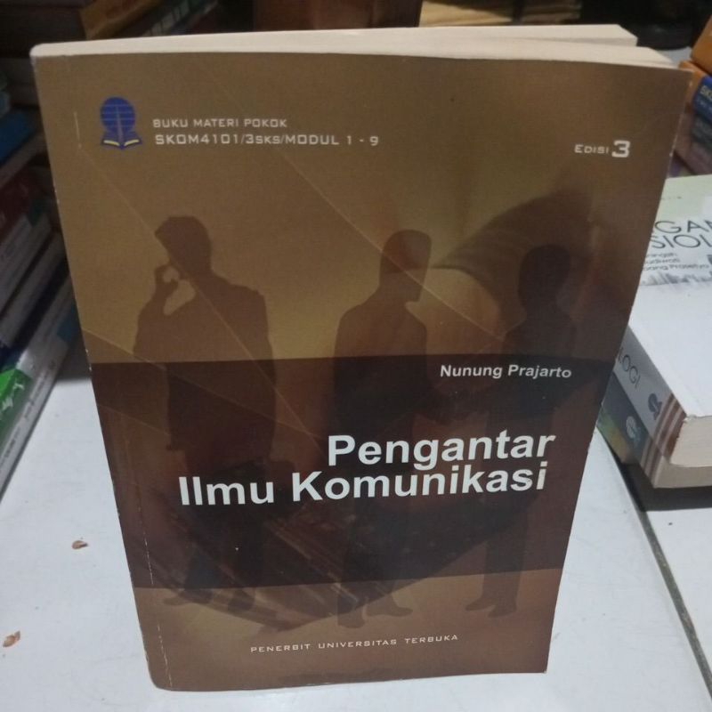 Jual BUKU ORIGINAL - PENGANTAR ILMU KOMUNIKASI EDISI 3 TERBITAN UNIVERSITAS TERBUKA | Shopee ...