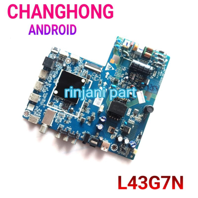 Jual MAINBOARD SMART ANDROID TV LED CHANGHONG L43G7N MB L43G7N | Shopee ...