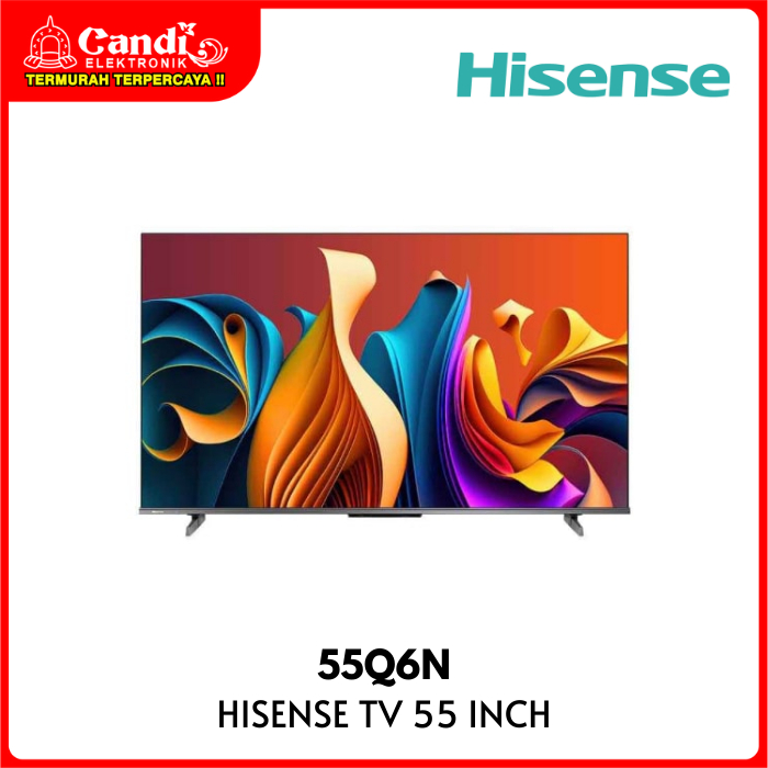 Jual HISENSE QLED Google Smart TV 55 Inch Dolby Vision & Atmos 55Q6N ...