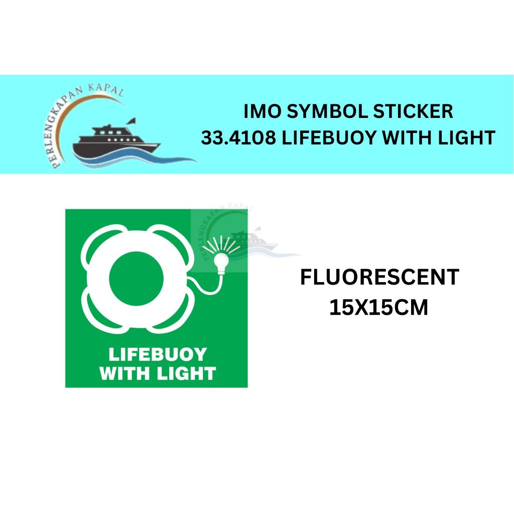 Jual IMO symbol 33.4108 Lifebuoy with Light / IMPA 334108 IMO Sticker ...