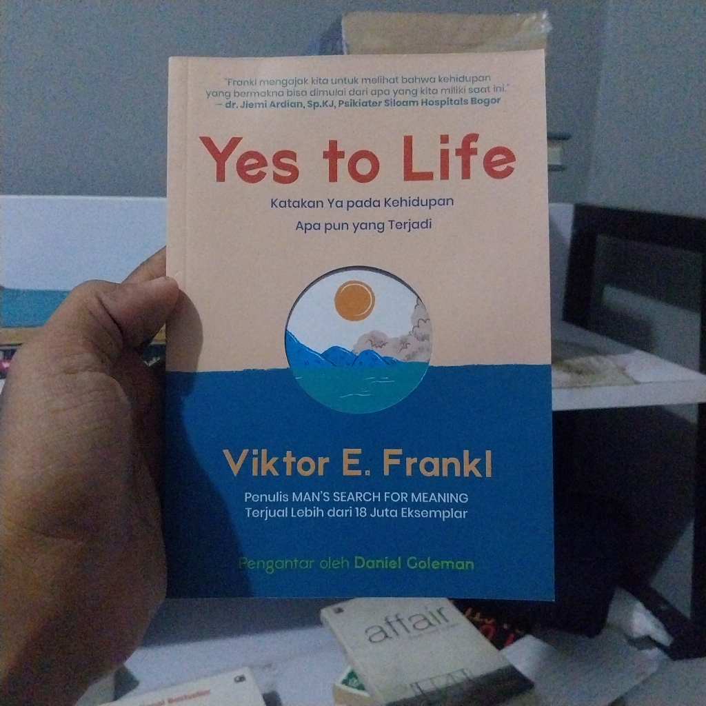 Jual Jual Buku Murah Original Yes to Life Ya untuk Hidup: Meski Segala ...