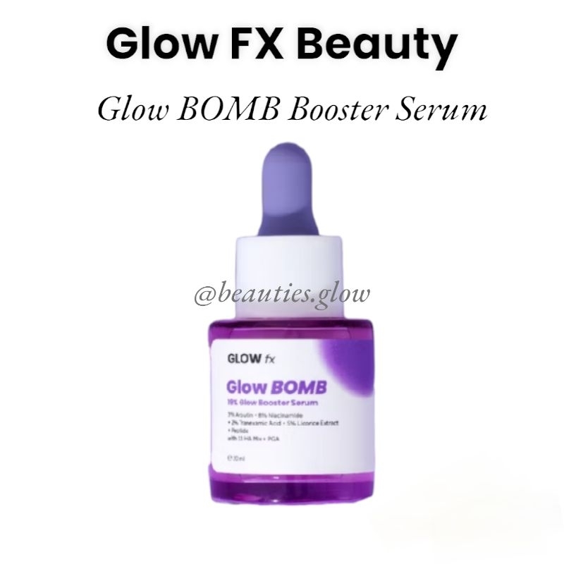 Jual GLOW FX BEAUTY GLOW BOMB 10% GLOW BOOSTER SERUM 20ML | Shopee ...