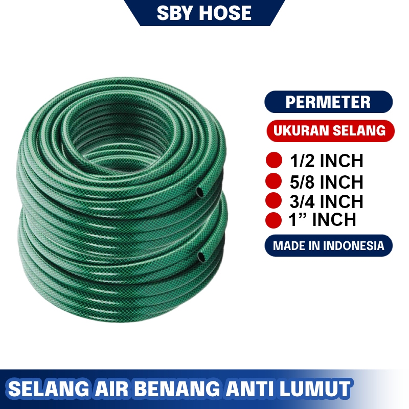 Jual SBYhose Selang Air Permeter 1/2 5/8 3/4 1 Inch Selang Air Benang Anti Lumut Tebal Selang ...