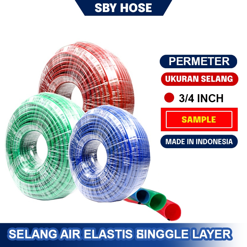 Jual SBYhose Selang Air 3/4 Inch Sample Permeter Selang Air Elastis DOP ...