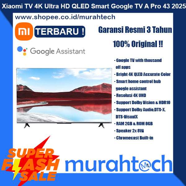 Jual Xiaomi TV A Pro 43'' Inch 4K UHD QLED 2025 Dolby Atmos Smart Google TV | Shopee Indonesia