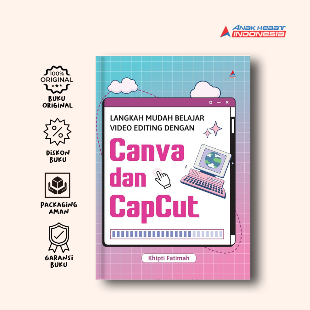 Jual Buku Langkah Mudah Belajar Video Editing Dengan Canva dan Capcut ...