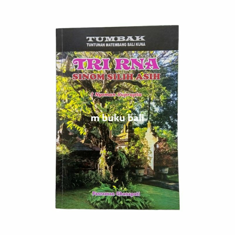 Jual Buku Geguritan Tri Rna Sinom Silih Asih Artos Teges Bali Indonesia ...