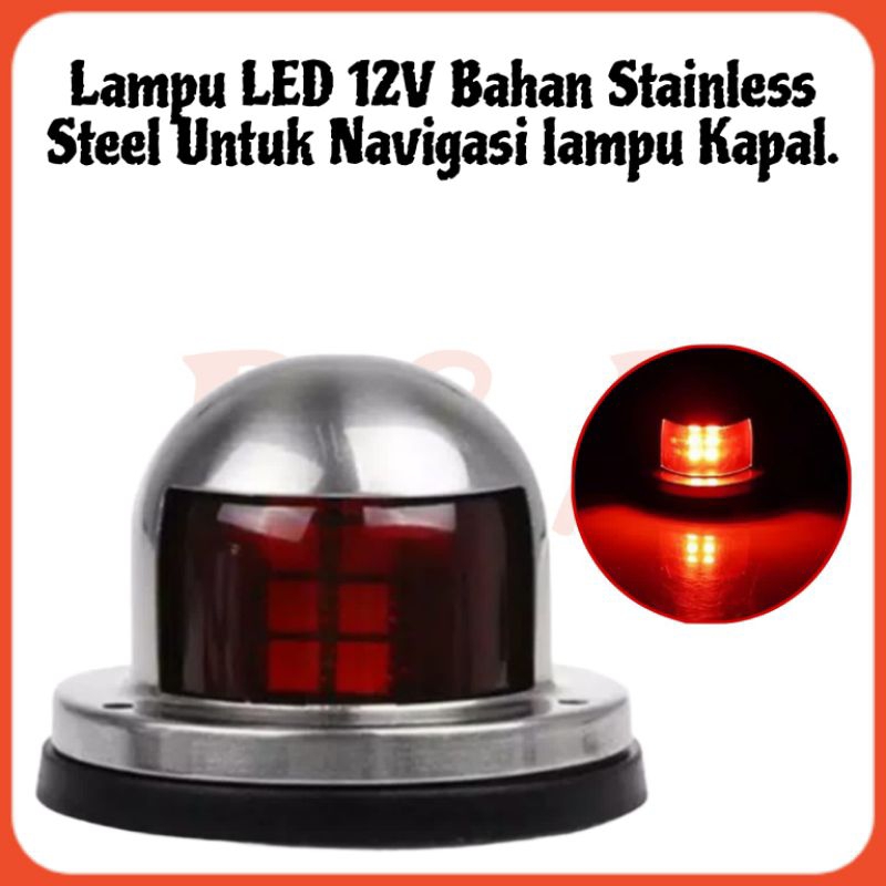 Jual Lampu LED 12V Bahan Stainless Steel Untuk Navigasi lampu Kapal ...