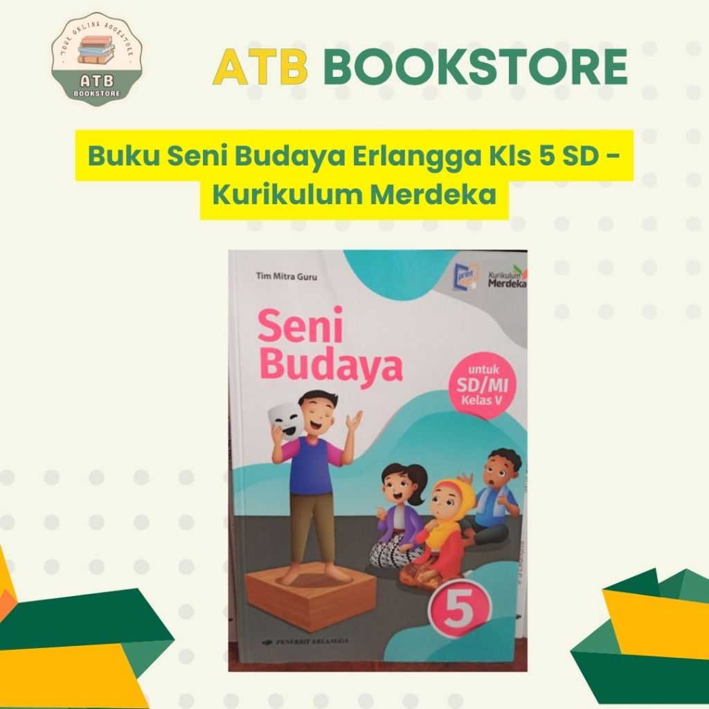Jual Buku Seni Budaya SD/MI Kelas 1, 2, 3, 4, 5, & 6 Kurikulum Merdeka - Erlangga | Shopee Indonesia