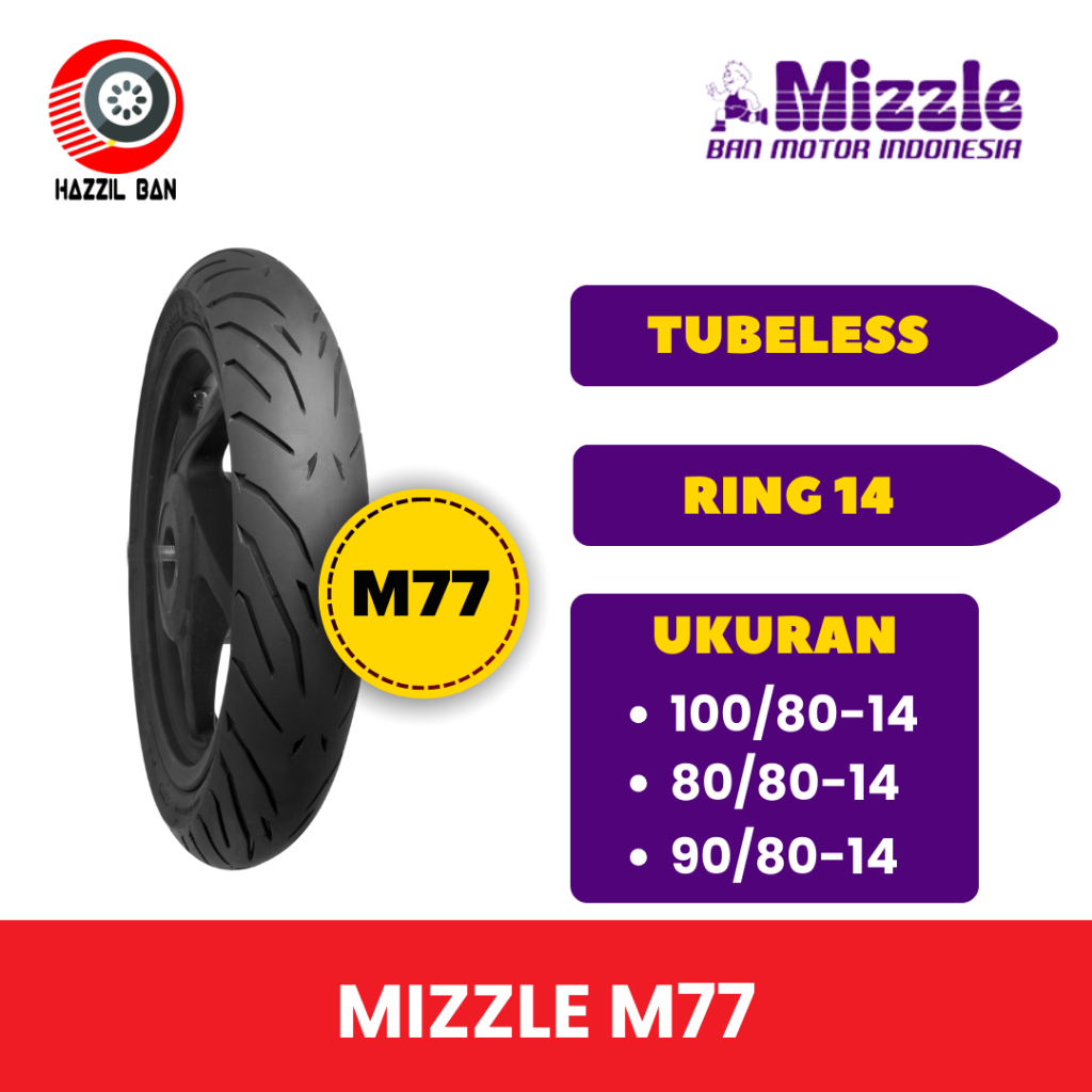 Jual Ban Motor MIZZLE M77 Ring 14 (100/80 | 80/80 | 90/80) Ban Tubeless ...
