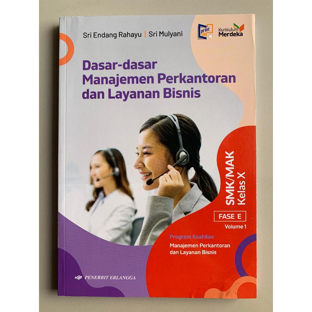 Jual Dasar-Dasar Manajemen Perkantoran dan Layanan Bisnis Volume 1 SMK/MAK Kelas X Fase E Kumer ...