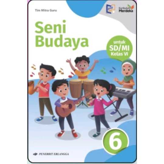 Jual BUKU SENI BUDAYA SD/MI KELAS 1 2 3 4 5 6 PENERBIT ERLANGGA KURIKULUM MERDEKA | Shopee Indonesia