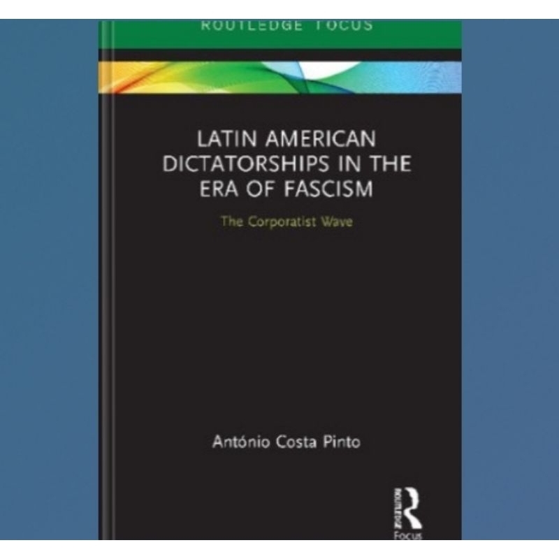 Jual Buku Latin American Dictatorships in the Era of Fascism: The ...