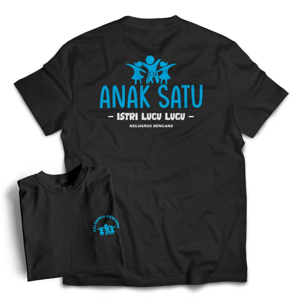 Jual Kaos kata kata lucu - Anak satu istri lucu lucu simple 30s Soft ...