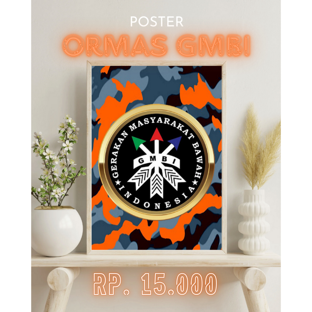 Jual POSTER ORMAS GMBI UKURAN A3 TIDAK TERMASUK BINGKAI/FIGURA | Shopee ...