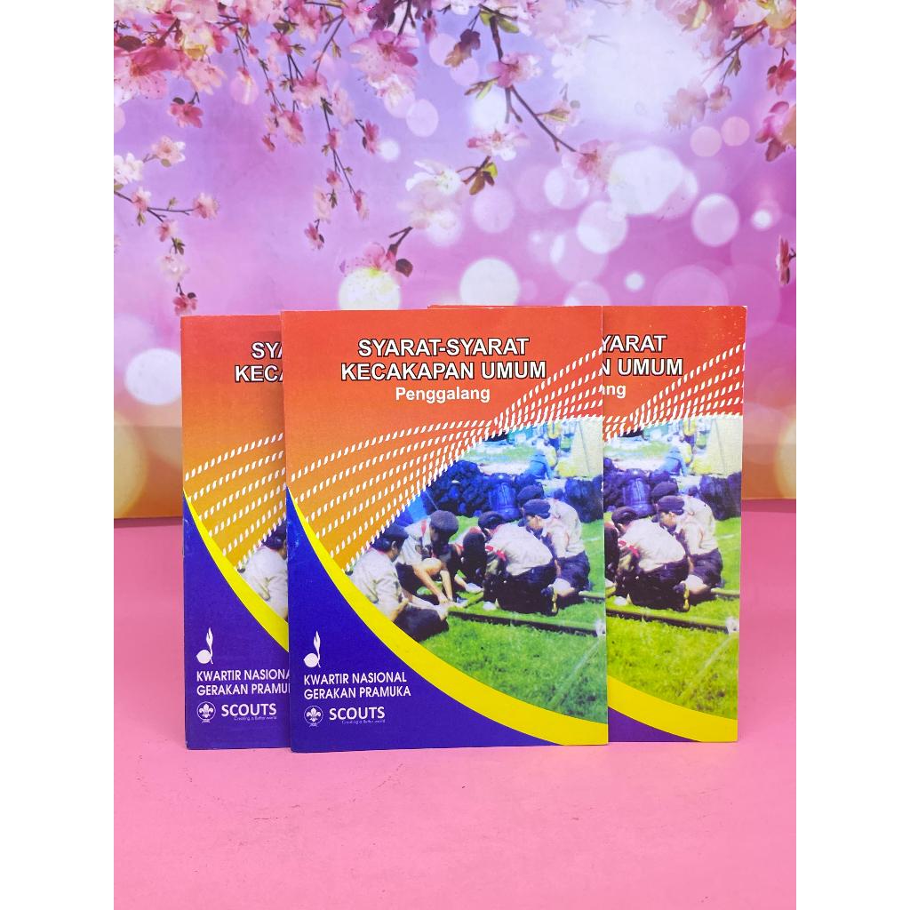 Jual BUKU SYARAT-SYARAT KECAKAPAN UMUM PRAMUKA | Shopee Indonesia