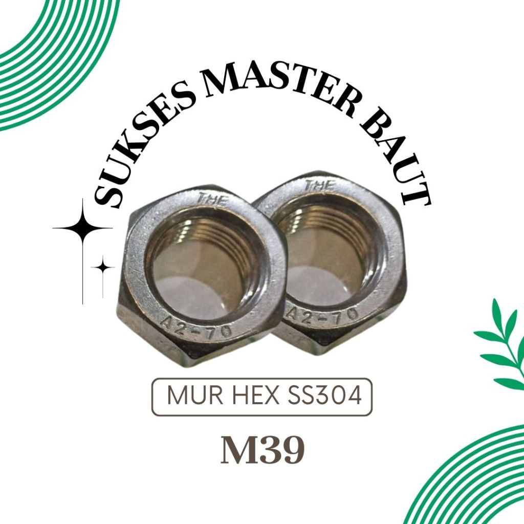 Jual MUR HEX SS304 / NUT HEXAGON STAINLESS M39 | Shopee Indonesia