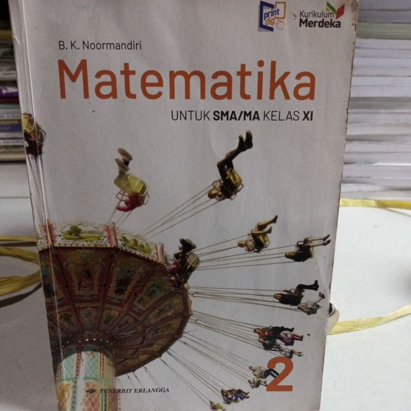 Jual MATEMATIKA UNTUK SMA KELAS XI KURIKULUM MERDEKA TERBITAN ERLANGGA | Shopee Indonesia