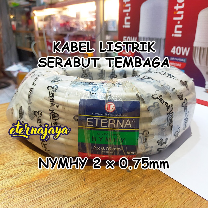 Jual ETERNA Kabel Listrik Serabut Tembaga NYMHY 2x0,75 50m | Shopee Indonesia