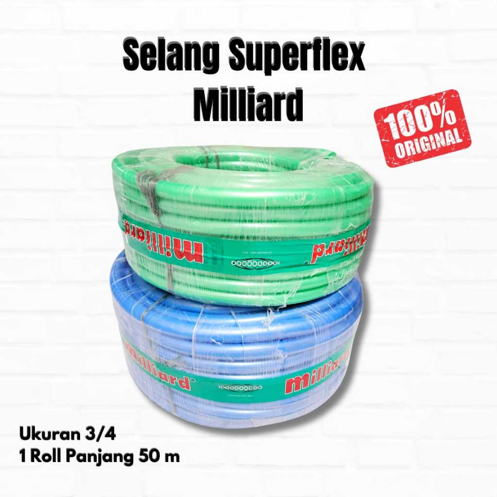 Jual Selang Air Superflex Milliard 3/4" Panjang 50 Meter Milliard - Gardening Water / Selang ...