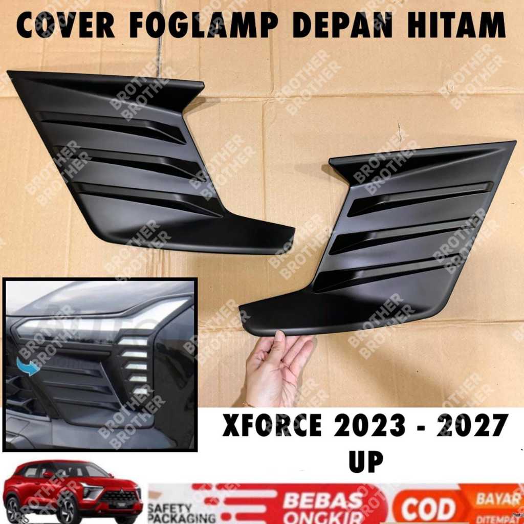 Jual Cover Foglamp Mitsubishi XFORCE X-FORCE 2023 2024 2025 2026 2027 ...