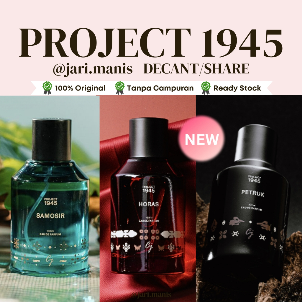 Jual decant share Project 1945 Horas Samosir princess java bamboe ubud ...