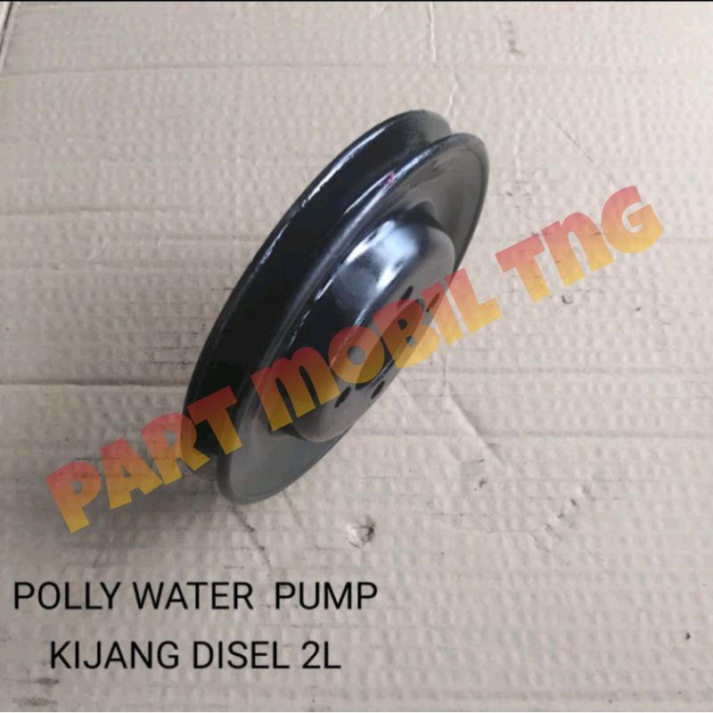 Jual Pulley Poli Poly Water Pump Toyota Kijang Diesel 2L | Shopee Indonesia