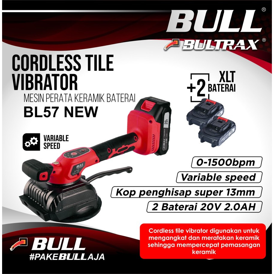 Jual Bull BULTRAX Cordless tile vibrator Mesin Perata Keramik baterai BL57 NEW | Shopee Indonesia