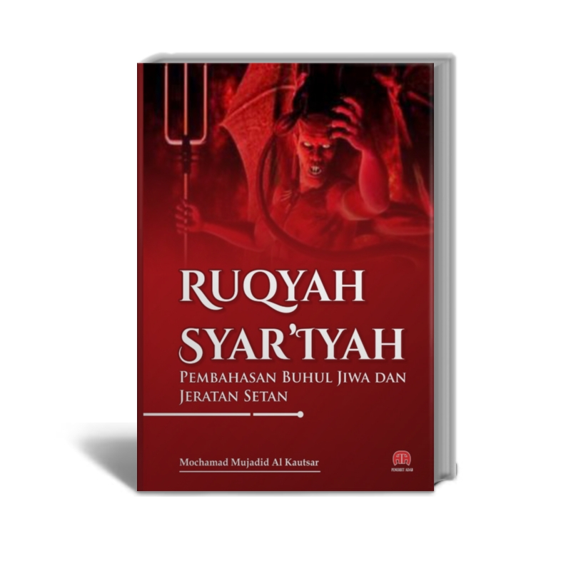 Jual Ruqyah Syar`Iyah Pembahasan Buhul Jiwa dan Jeratan Setan ...