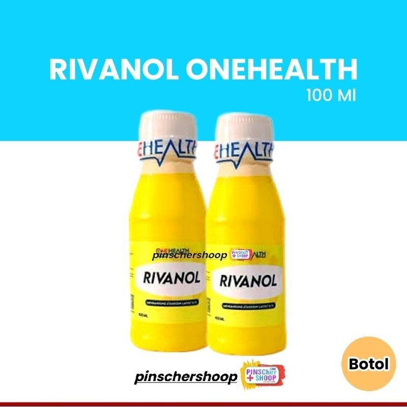 Jual Rivanol 100 Ml Onehealth Larutan Antiseptik Luka / Btl | Shopee ...