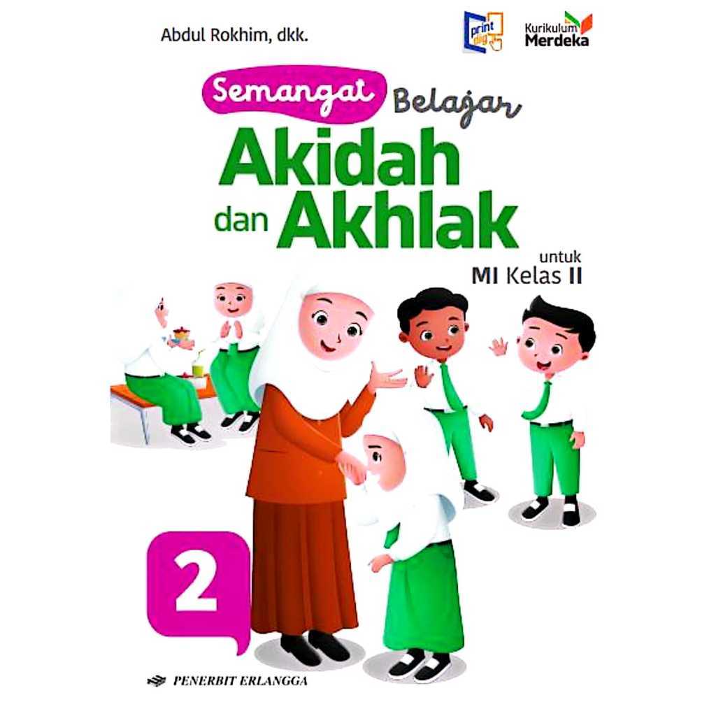 Jual BUKU PAKET SEMANGAT BELAJAR AKIDAH AKHLAK UNTUK MI KELAS 2 - PENERBIT ERLANGGA 100% BARU ...
