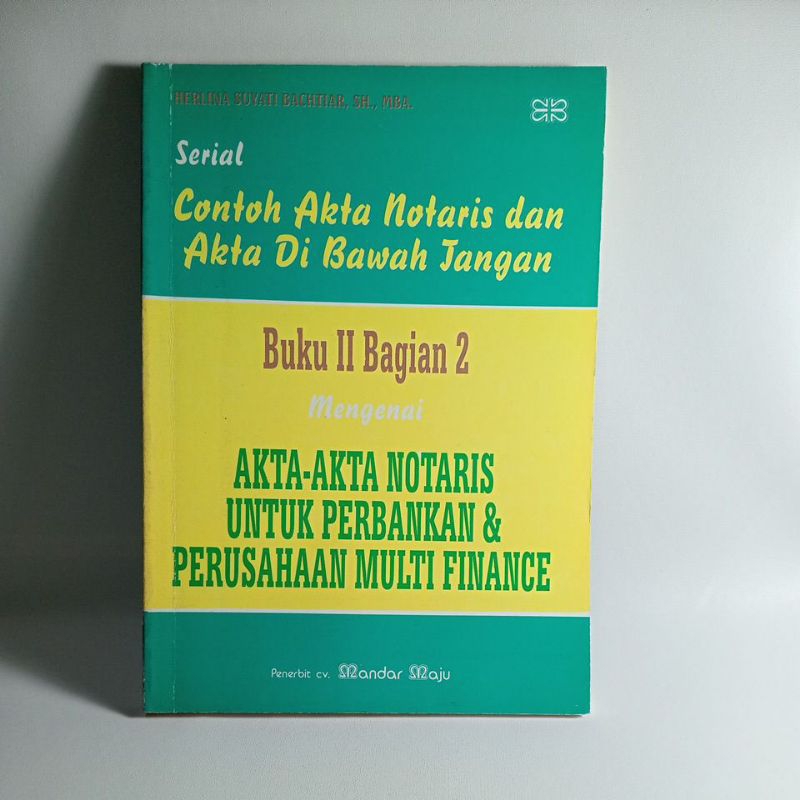 Jual Buku Serial Contoh Akta Notaris Dan Akta Di Bawah Tangan Buku II ...