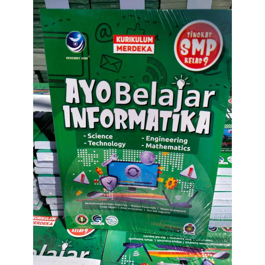 Jual Ayo Belajar Informatika, Tingkat SMP Kelas 9 Edisi Kurikulum Merdeka/Dr. Wijaya /Orig ...